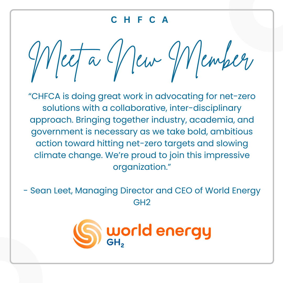 CHFCA is Delighted to Announce World Energy GH2 as an Industry Member ...
